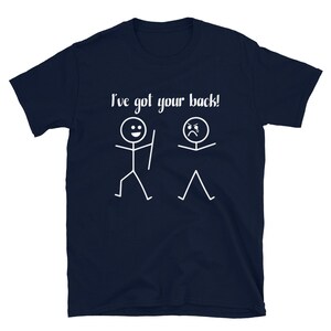 I Got Your Back Stick Figure Graphic Friendship Novelty Sarcastic Funny ...