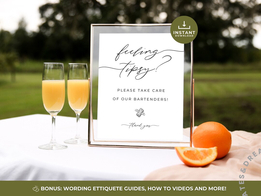 Tips Sign for Wedding, Tip Your Bartender Wedding Sign, Feeling Tipsy ...