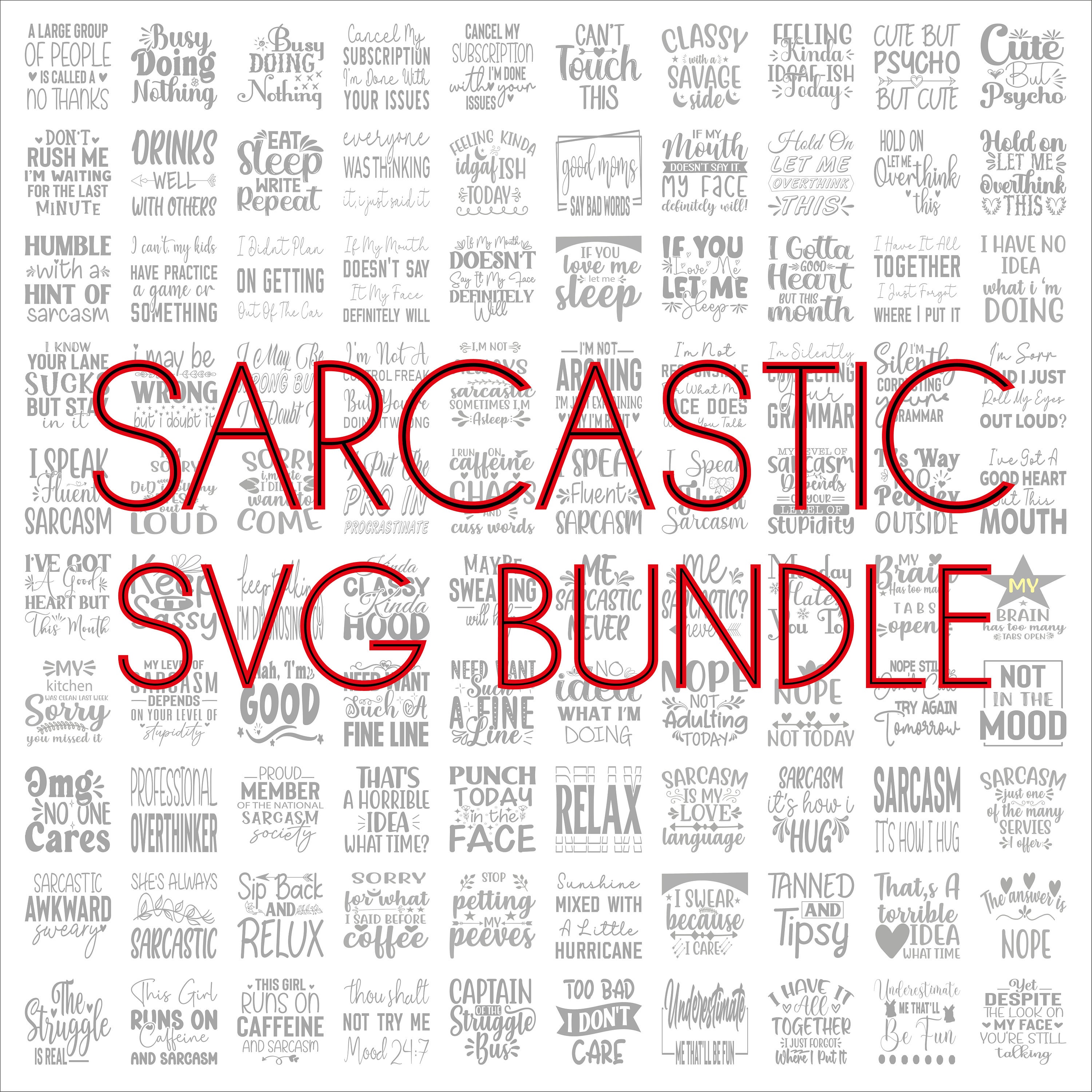 Sarcastic SVG Bundle, Digital Download, Cricut Cutting Files, SVG Files ...