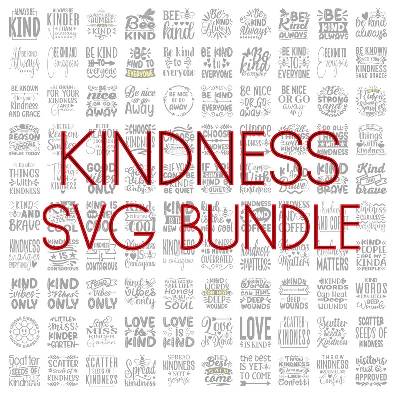 Kindness SVG Bundle, Digital Download, SVG Files for Cricut, Kindness ...