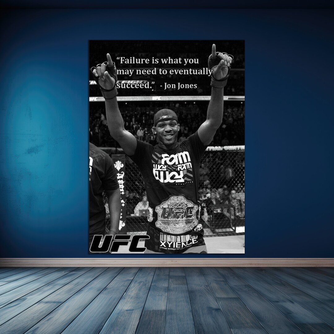 Jon Jones Poster, Inspirational Quote, MMA, UFC, Champion, Jon Bones ...
