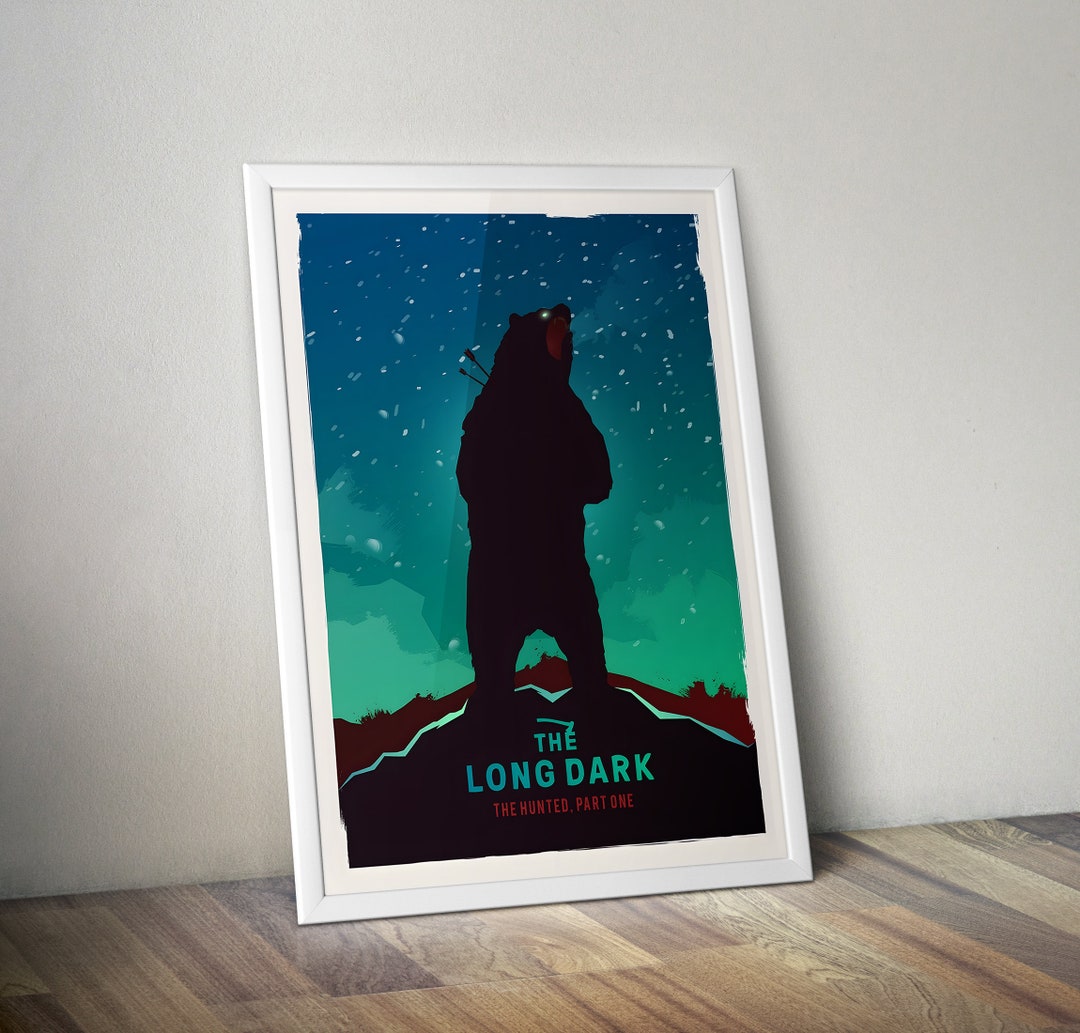 The Long Dark Poster the Long Dark Prints Survival Video Game Video ...