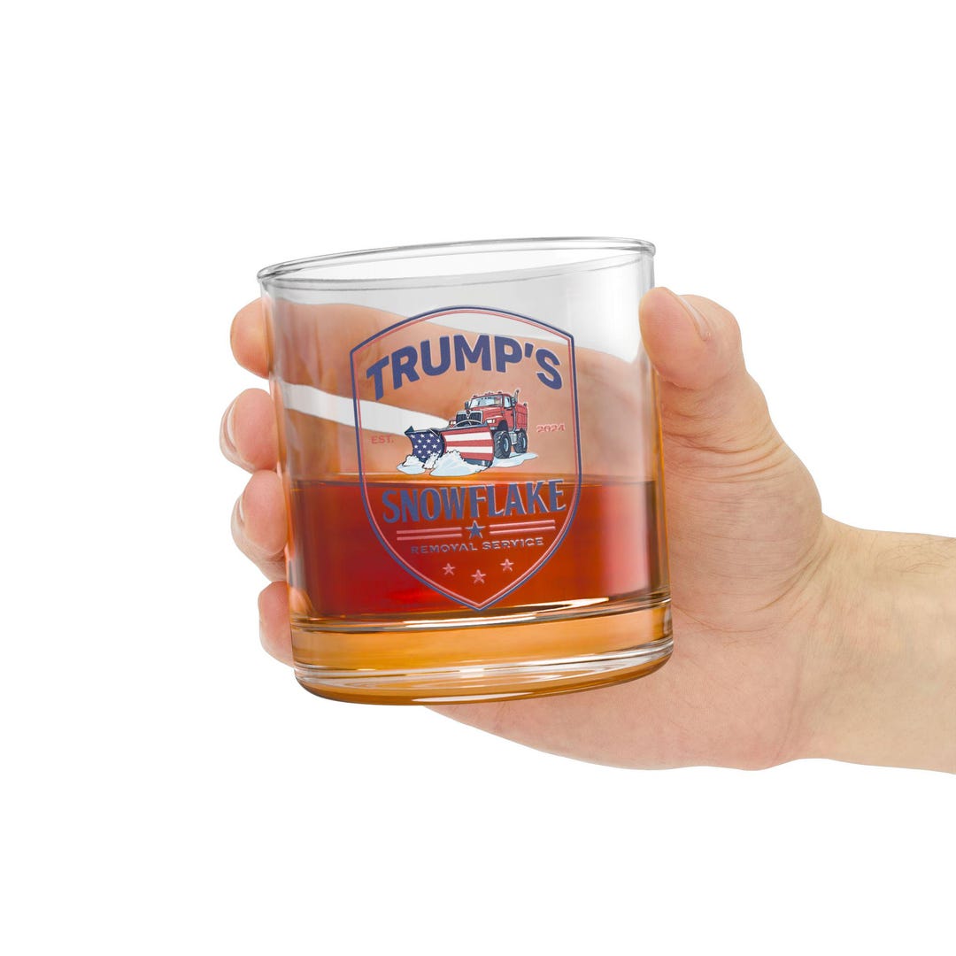 Trump Whiskey Glass, Trump's Snowflake Removal Service, Donald Trump ...