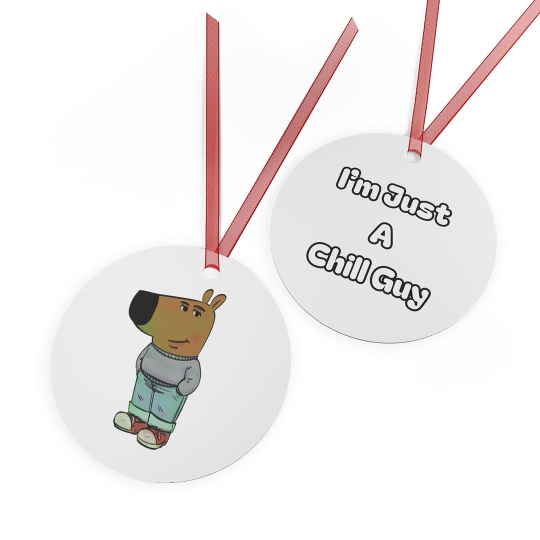 Christmas Metal Ornaments, Chill Guy Holiday Decoration, Xmas Tree ...