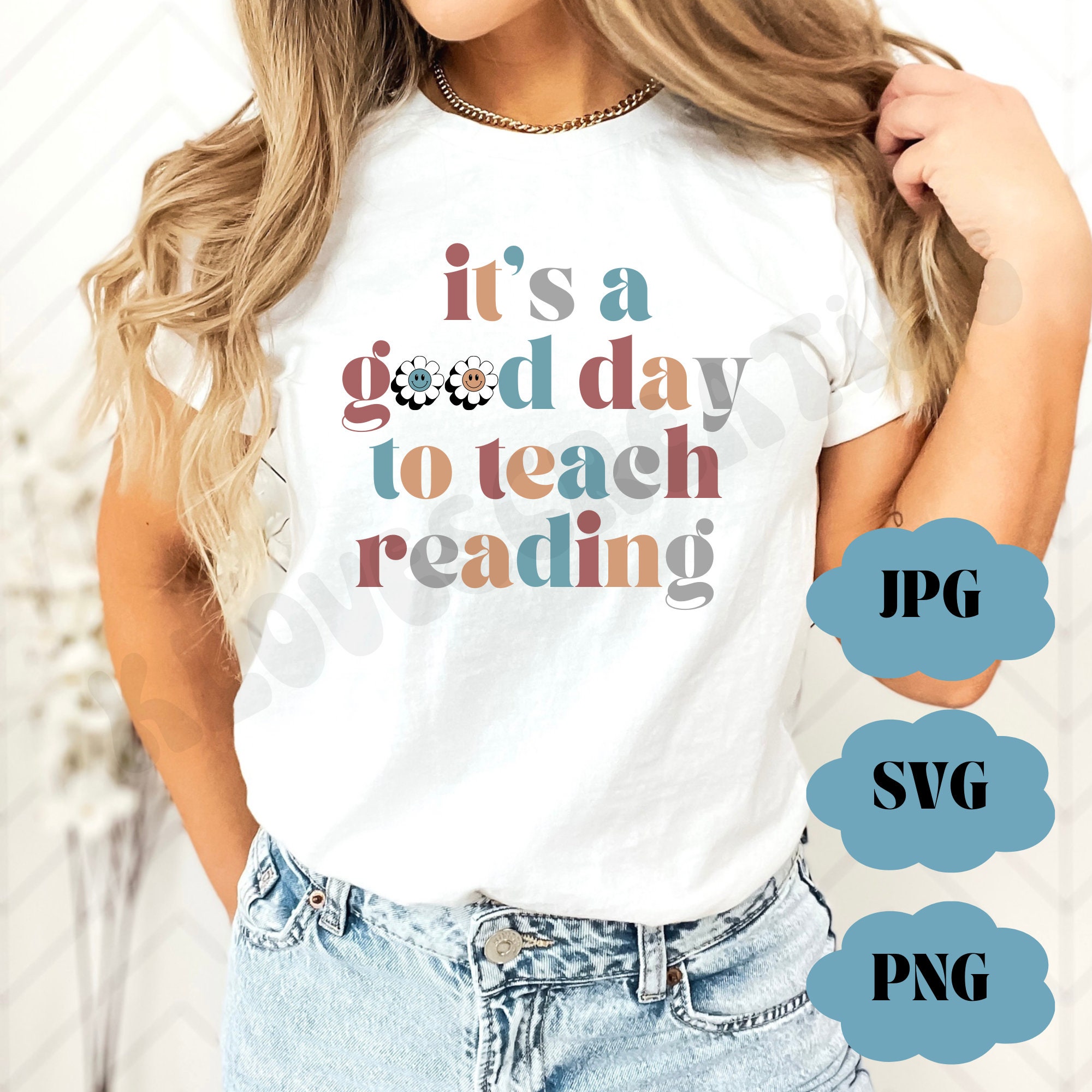 It's A Good Day to Teach Reading SVG, Reading Teacher Svg, Back to ...