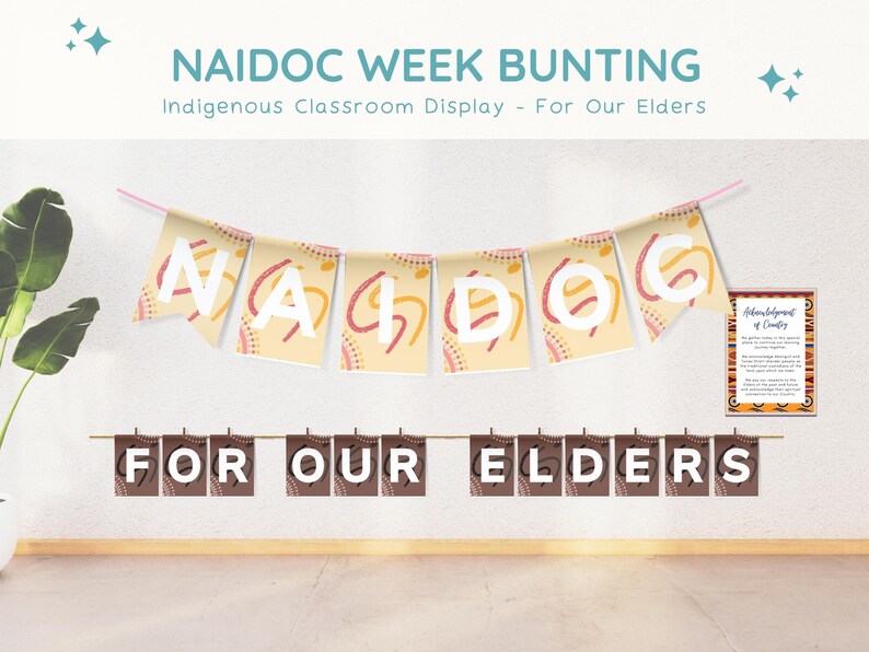 NAIDOC Week Bunting for Our Elders Aboriginal Art Indigenous Education ...