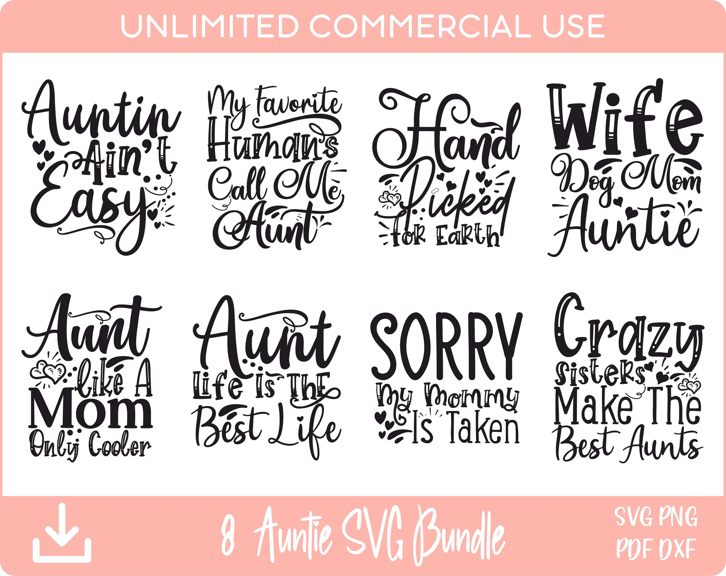 8 Aunt Quotes SVG Bundle, Auntie SVG, Family SVG, Aunt Life Svg, for ...