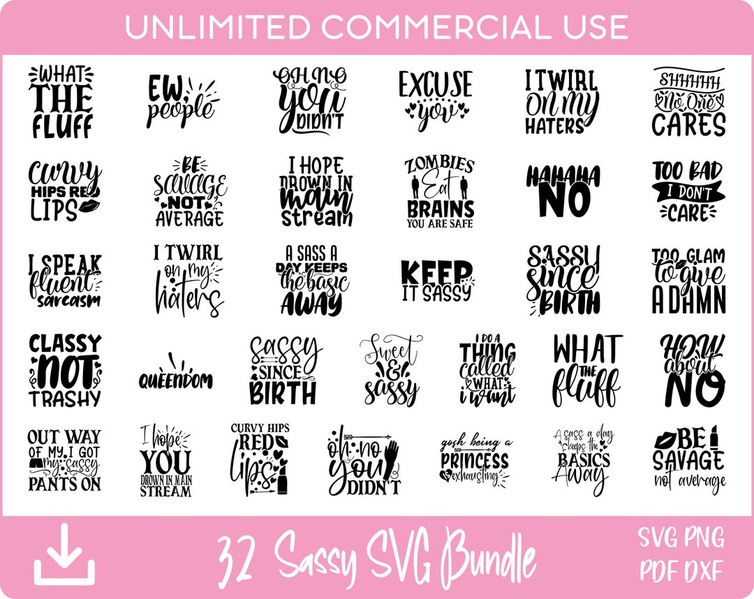 32 Sassy Quotes SVG Bundle, Sassy Sayings, Funny Svg, for Cricut ...