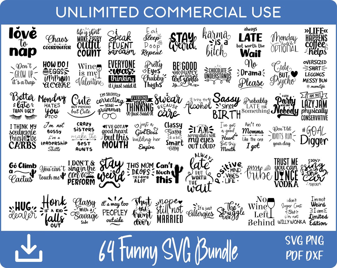64 Funny Quotes SVG Bundle, Funny Sayings Svg, Sassy Svg, Sarcastic Svg ...