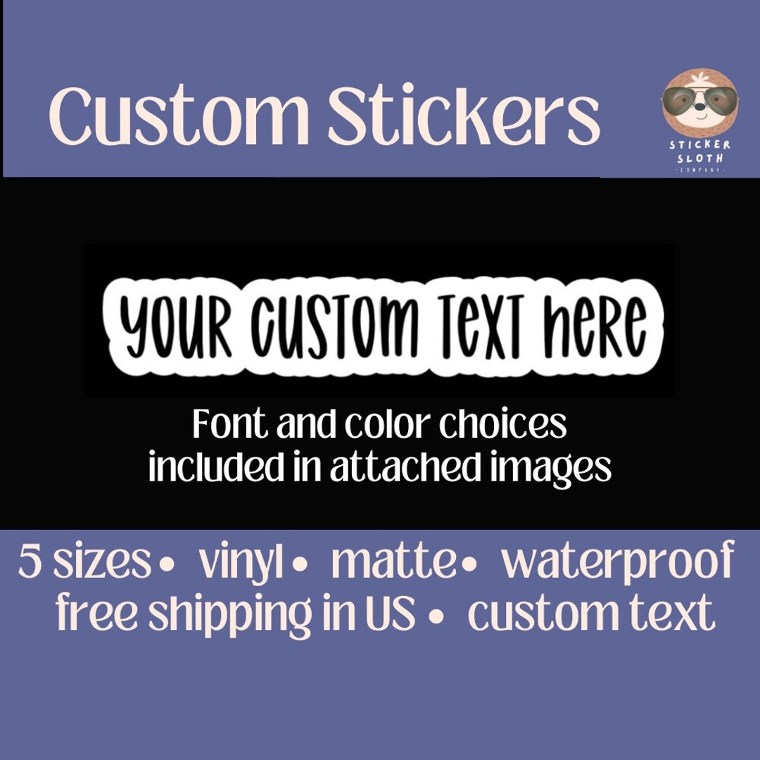 Your Custom Text Die Cut Sticker Vinyl, Waterproof, Matte Finish ...