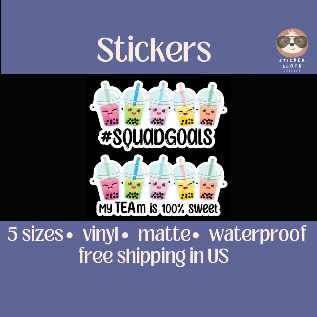 Squad Goal or Team Boba Tea your Choice Die Cut Sticker - Etsy