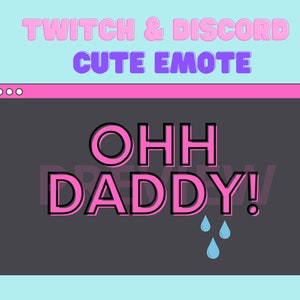 Ohh Daddy Pink Cute Twitch/discord Emote - Etsy