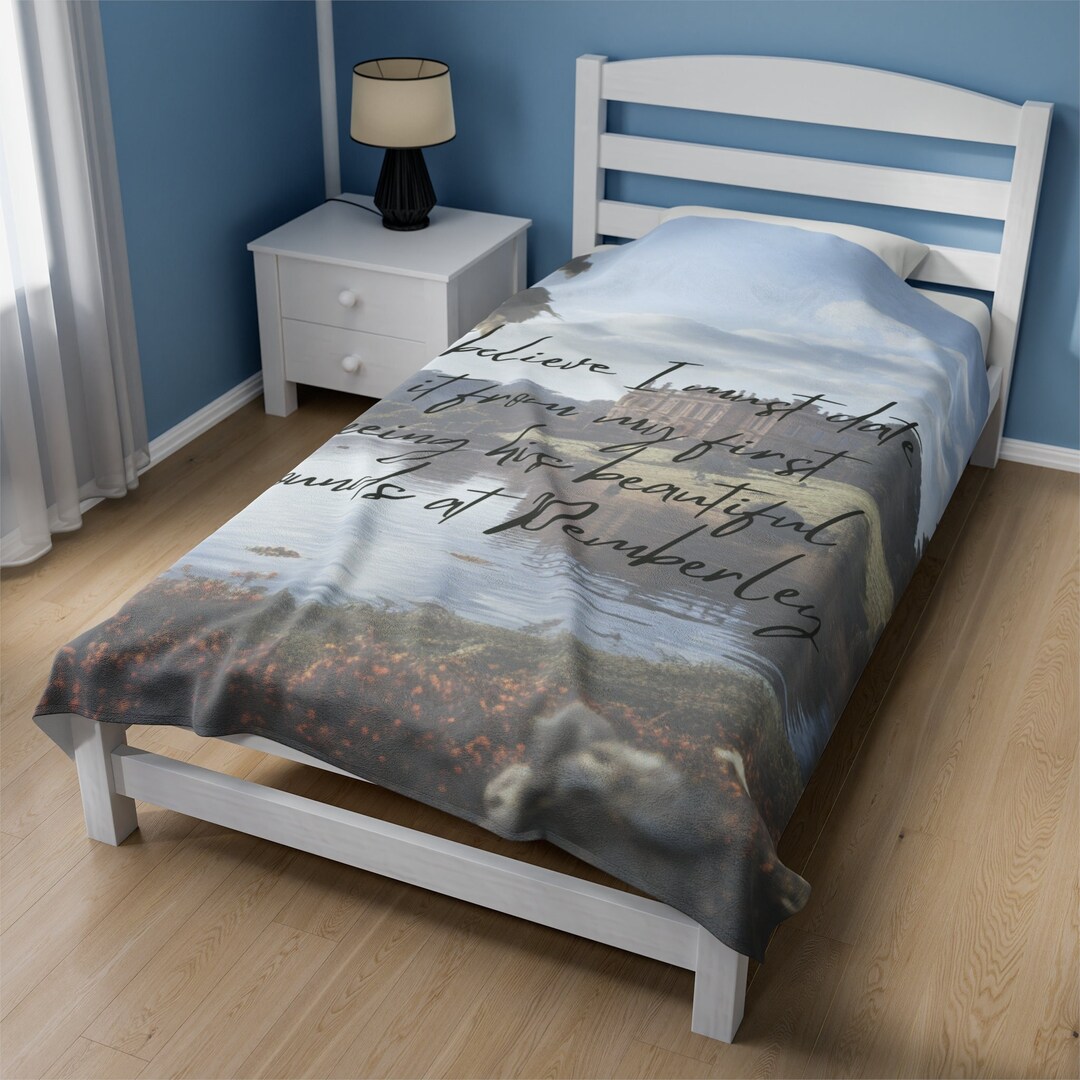 Jane Austen's Quote Velveteen Plush Blanket - "i Believe I Must Date It ...