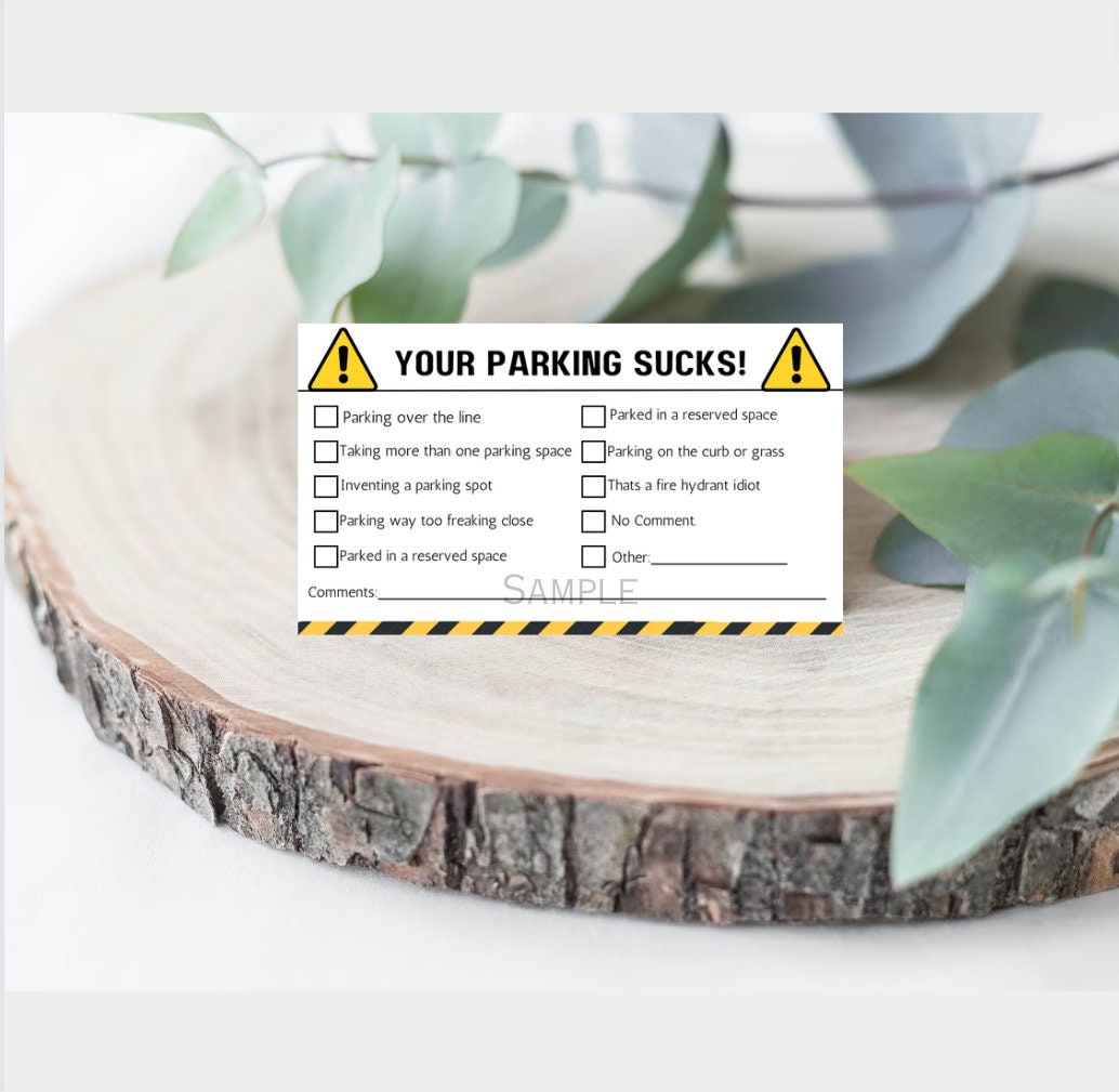 Humorous Bad Parking Ticket Cards, You Suck at Parking Business Cards ...