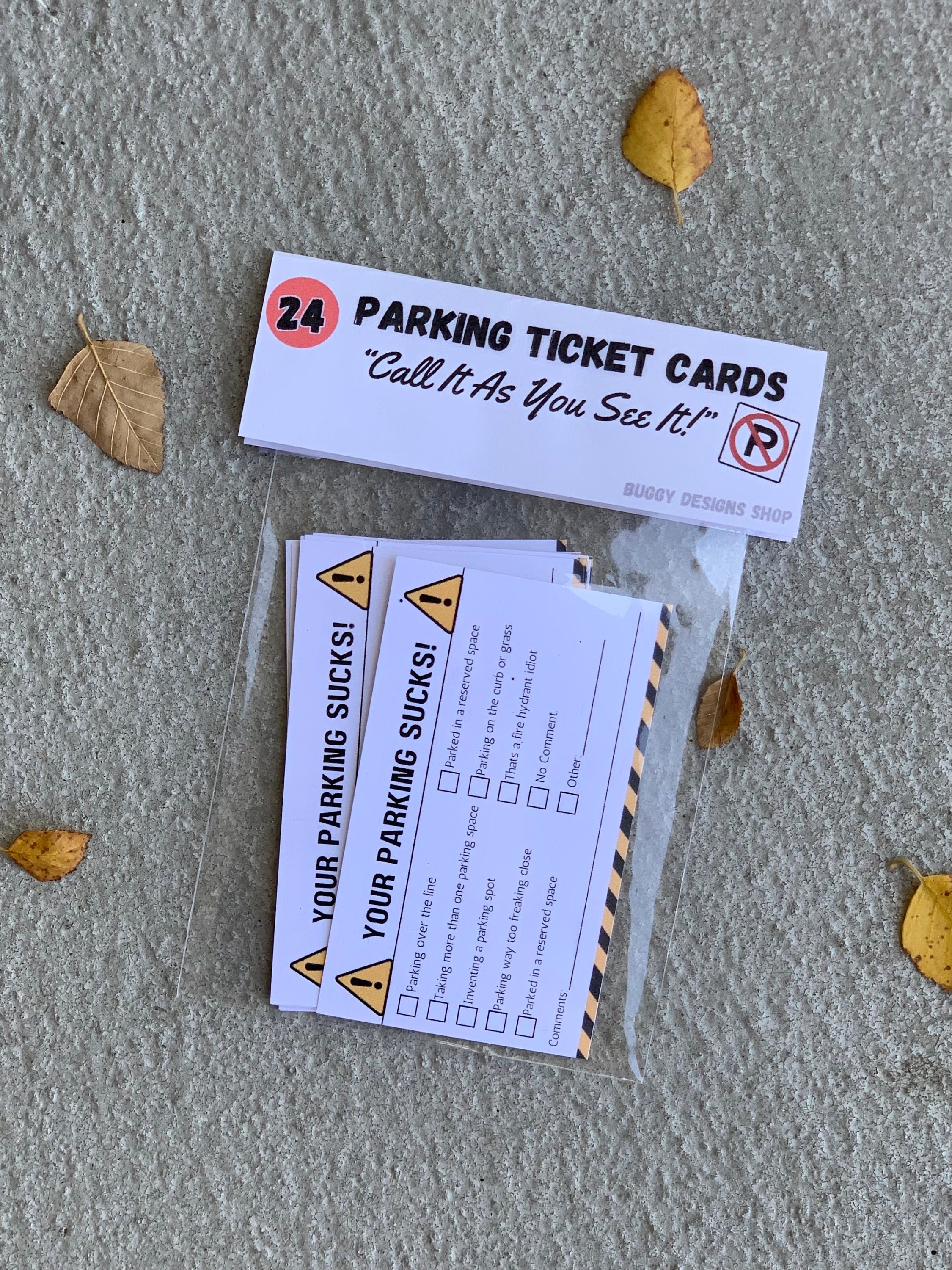 Humorous Bad Parking Ticket Cards, You Suck at Parking Business Cards ...