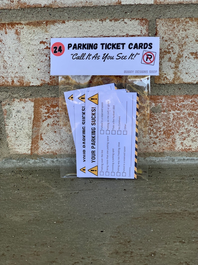 Humorous Bad Parking Ticket Cards, You Suck at Parking Business Cards ...