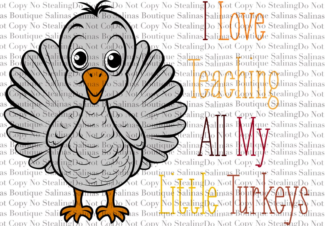 Turkeys Teacher Teaching All My Little Turkeys - Etsy
