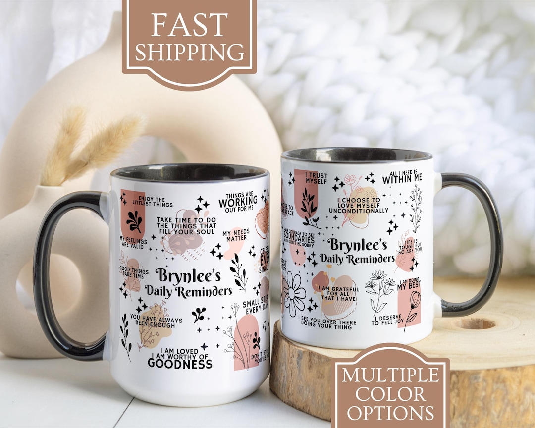 Personalized Daily Affirmations Coffee Mug, Custom Daily Reminders Cup ...
