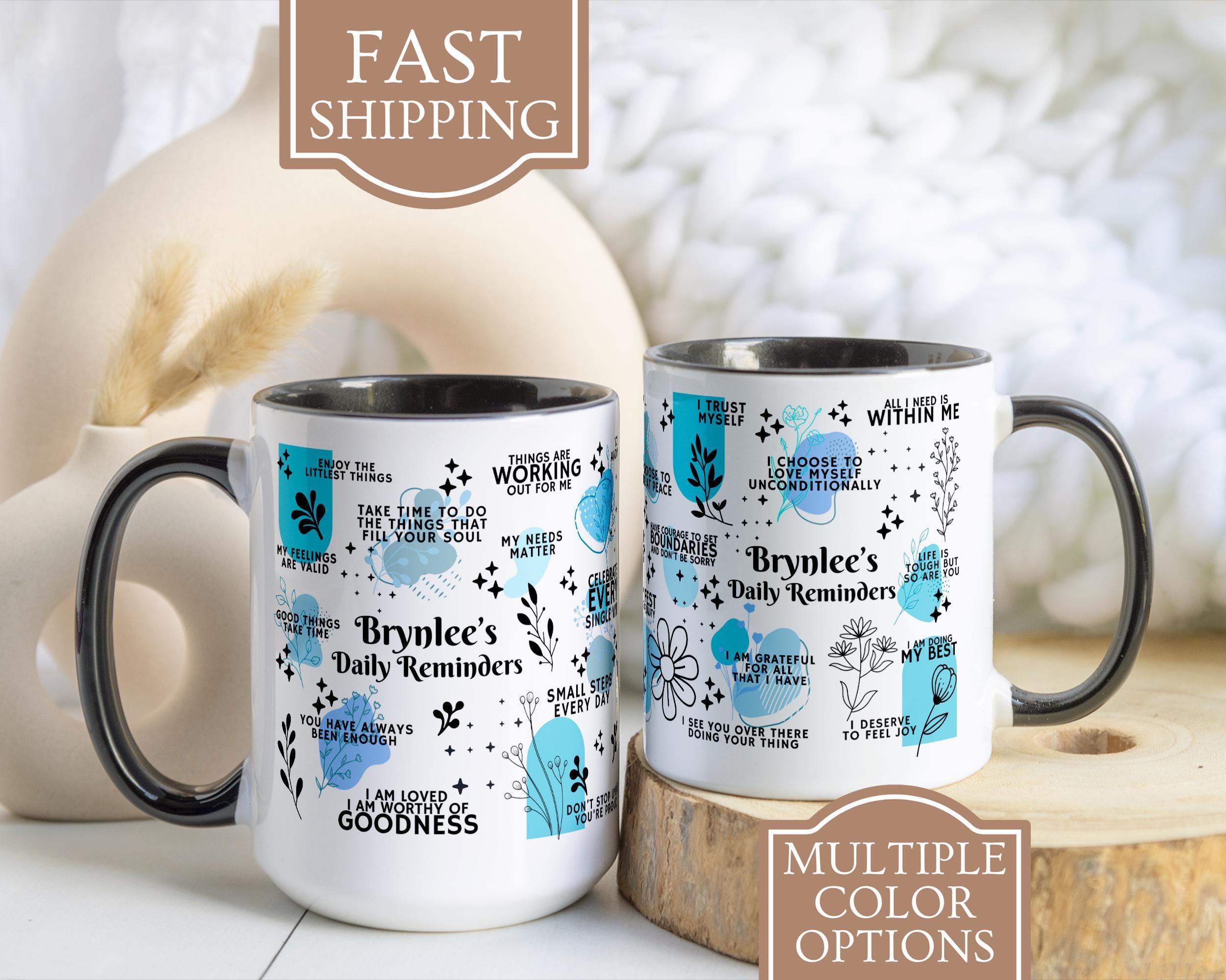 Personalized Daily Affirmations Coffee Mug, Custom Daily Reminders Cup ...
