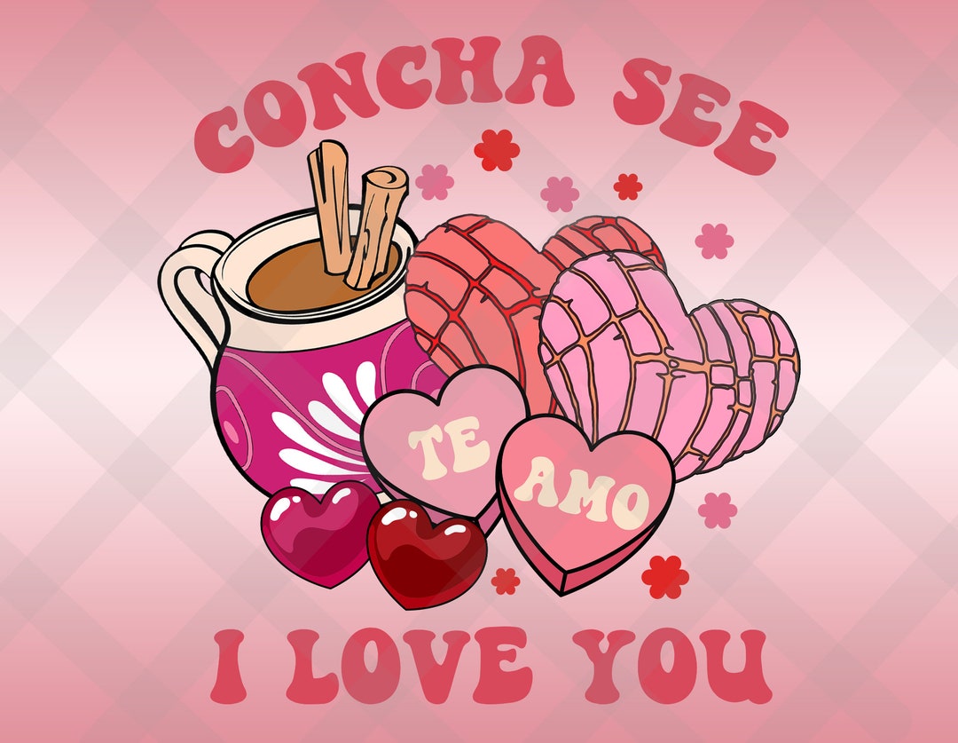 Concha See Te Amo Png, Mexican Valentine Png, Cafecito Y Chisme ...