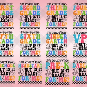 48+ Designs I'm Ready for School but is It Ready for Me Bundle, Back to ...