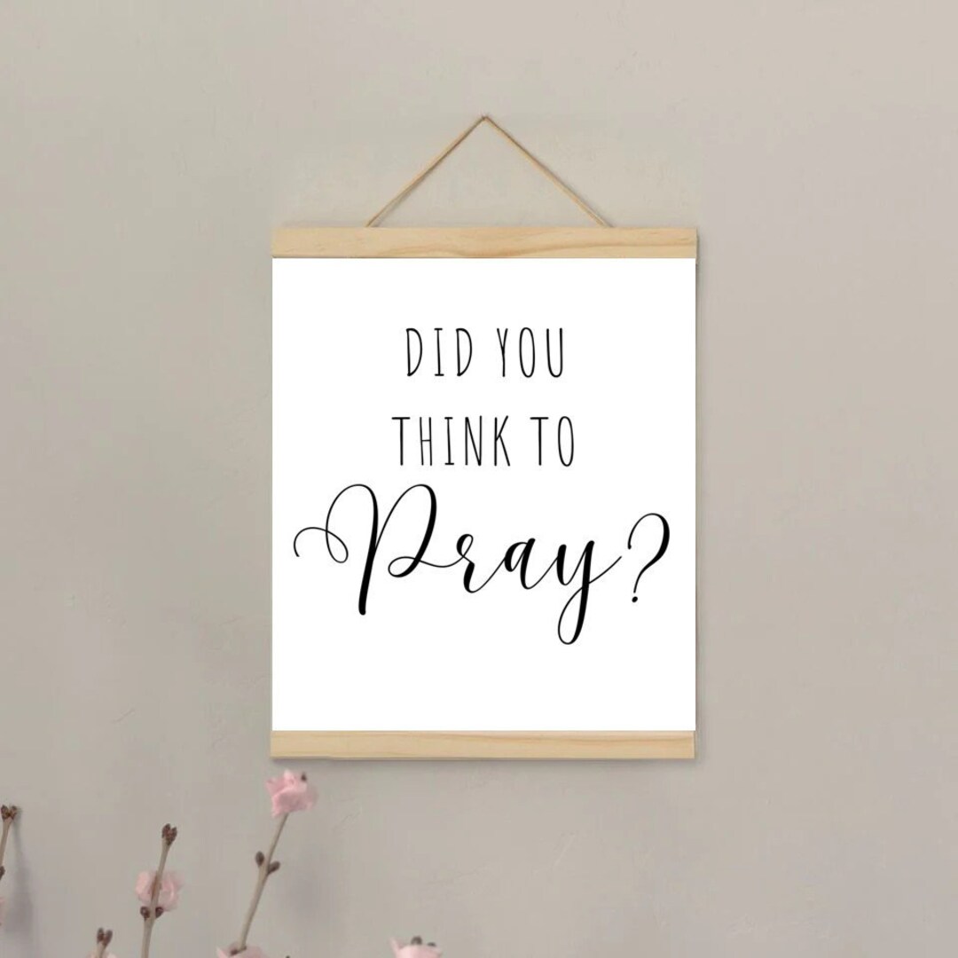Did You Think to Pray Hanging Canvas General Conference LDS - Etsy