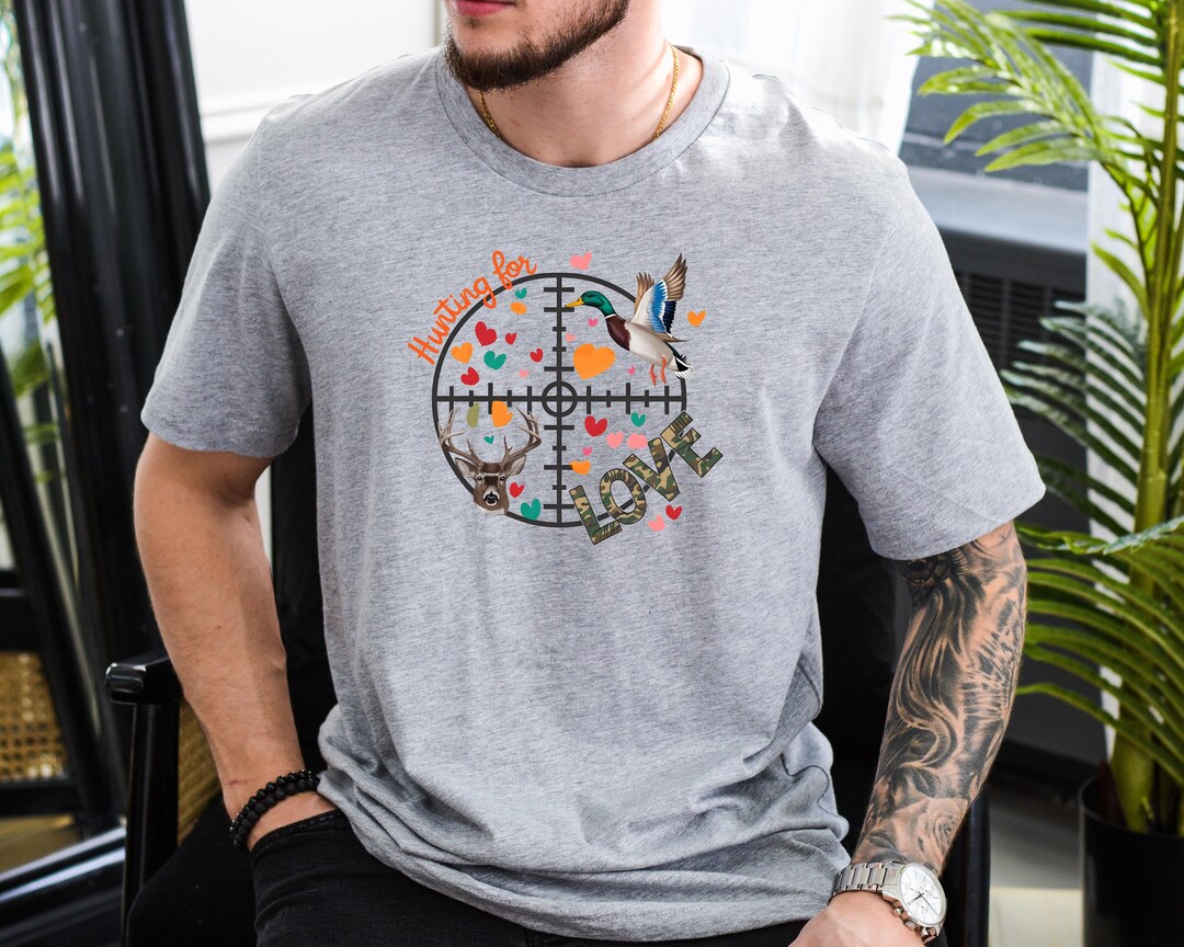 Hunting for Love Shirt, Hunter Deer Shirt, Gift for Husband, Funny ...
