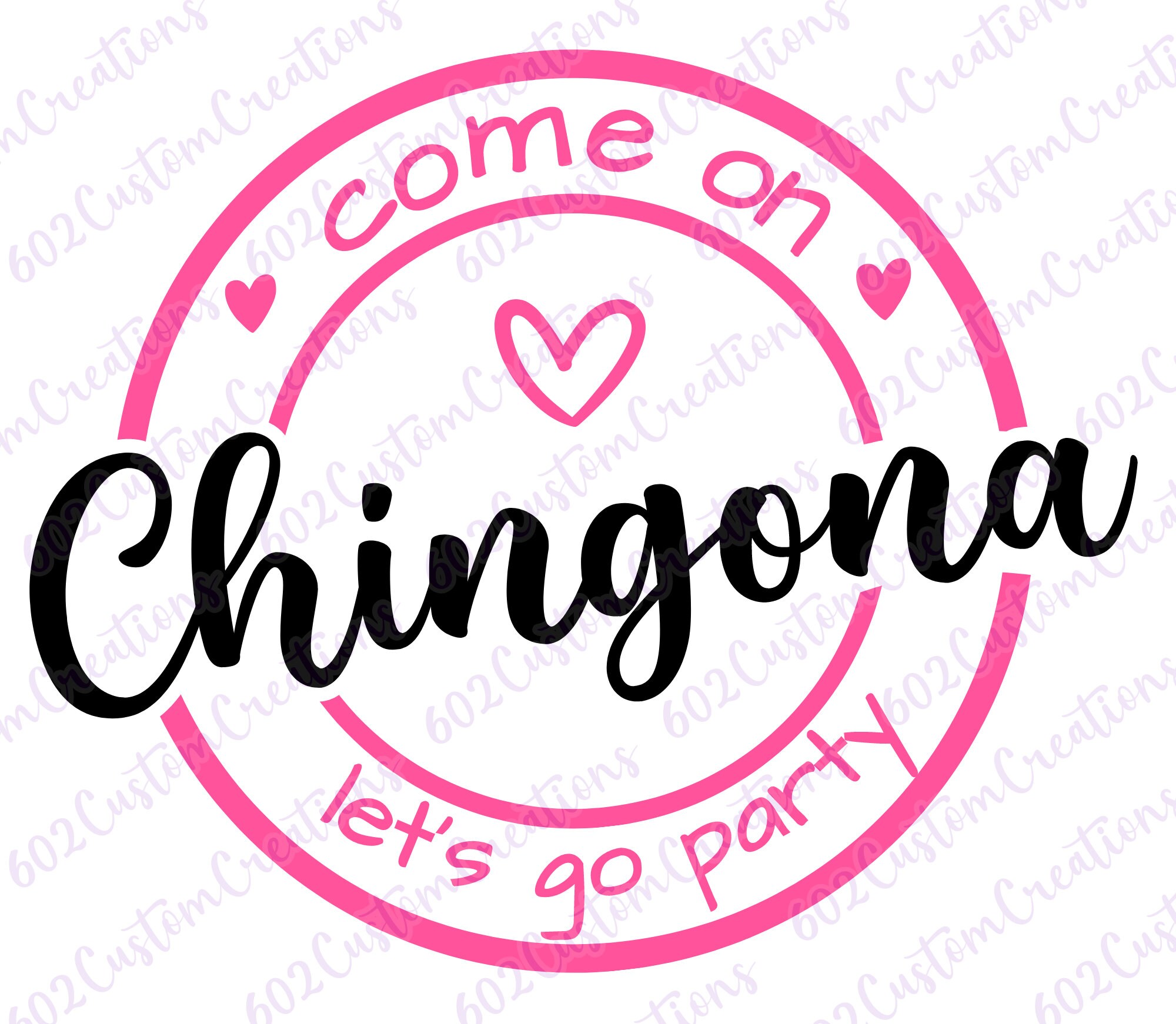 PNG Chingona | Latina Party Theme | Printable - Etsy