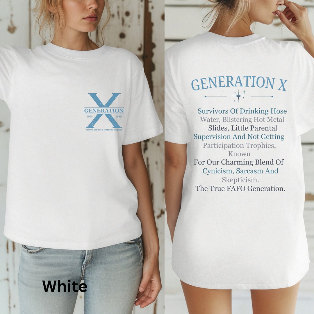 Funny Gen X Shirt , Generation X Shirt, Raised on Hose Water and ...