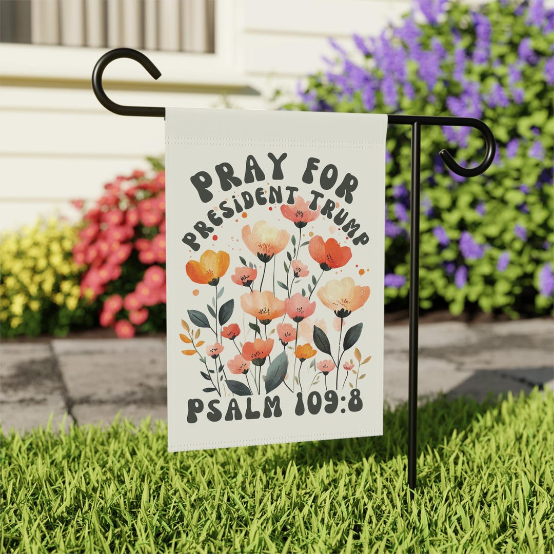 Subtle Anti Trump Flag, Psalm 109:8 Pray for Trump, Feminist Fck Trump ...