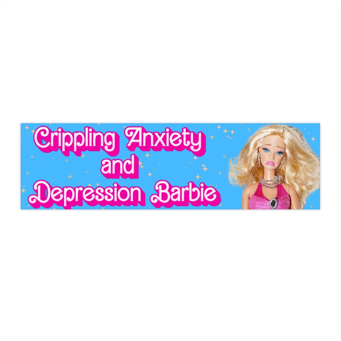 Anxiety and Depression Barbie Funny Bumper Stickers - Etsy