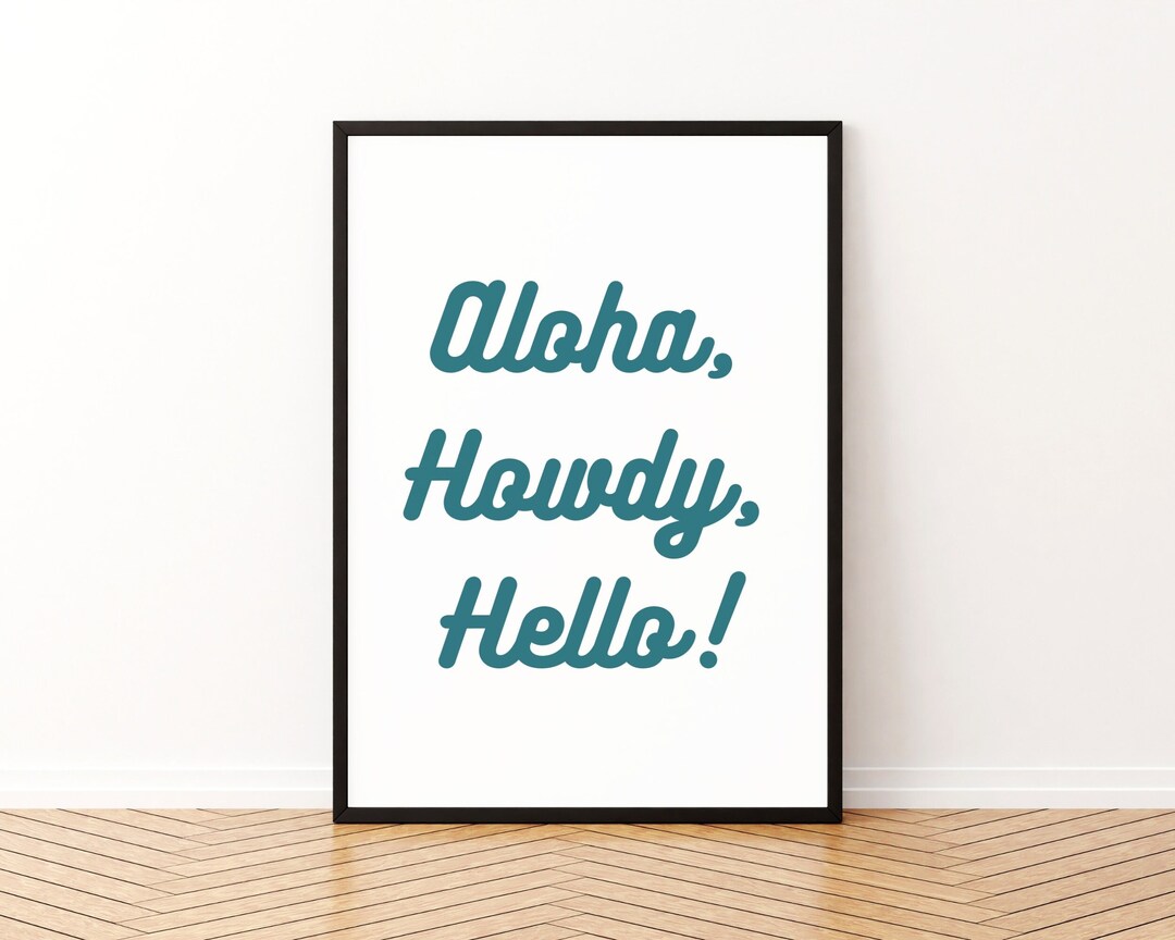 Aloha Howdy Hello Teal Print: Coastal Western Wall Art (digital ...