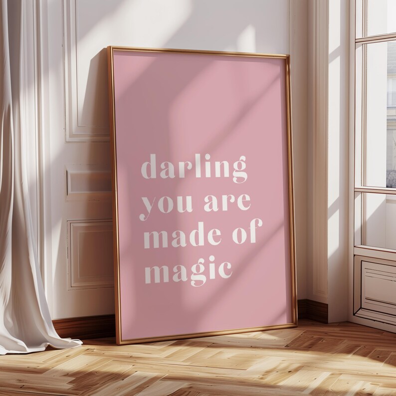 Darling You Are Made of Magic Print, Preppy Pink Poster, Positive Quote ...