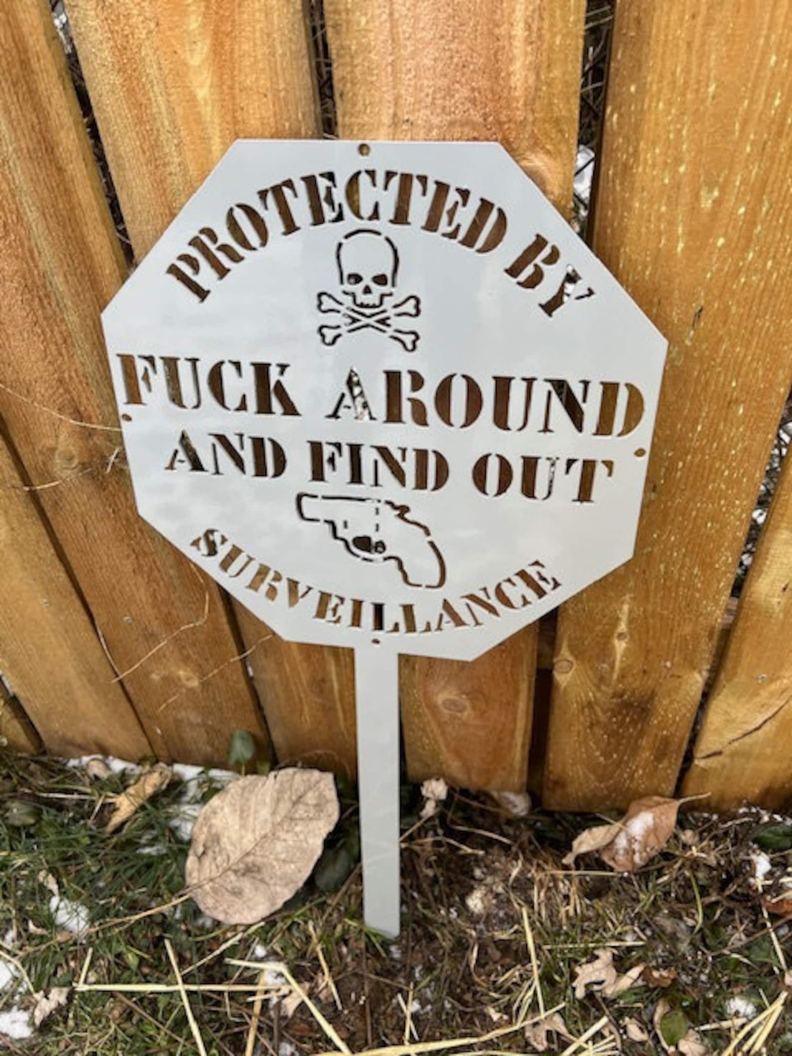 Protected by FAFO Surveillance Yard Metal Sign Powder-coated - Etsy