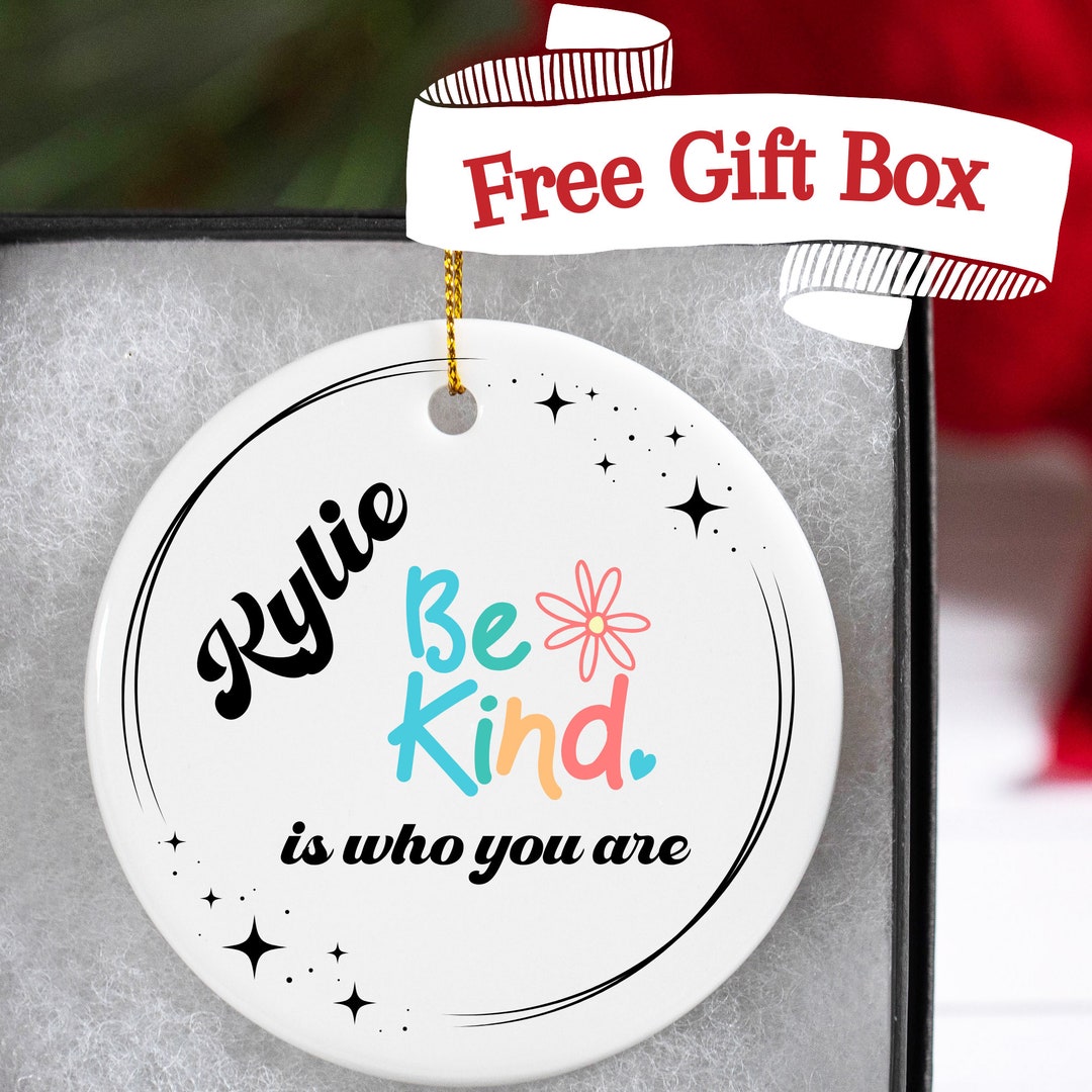 Be Kind Gift Kindness Ornament Kindness Matters Positivity - Etsy