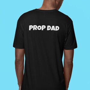 Prop Dad Shirt, Give Me Props Shirt, Dance Dad Shirt, Stage Dad Shirt ...