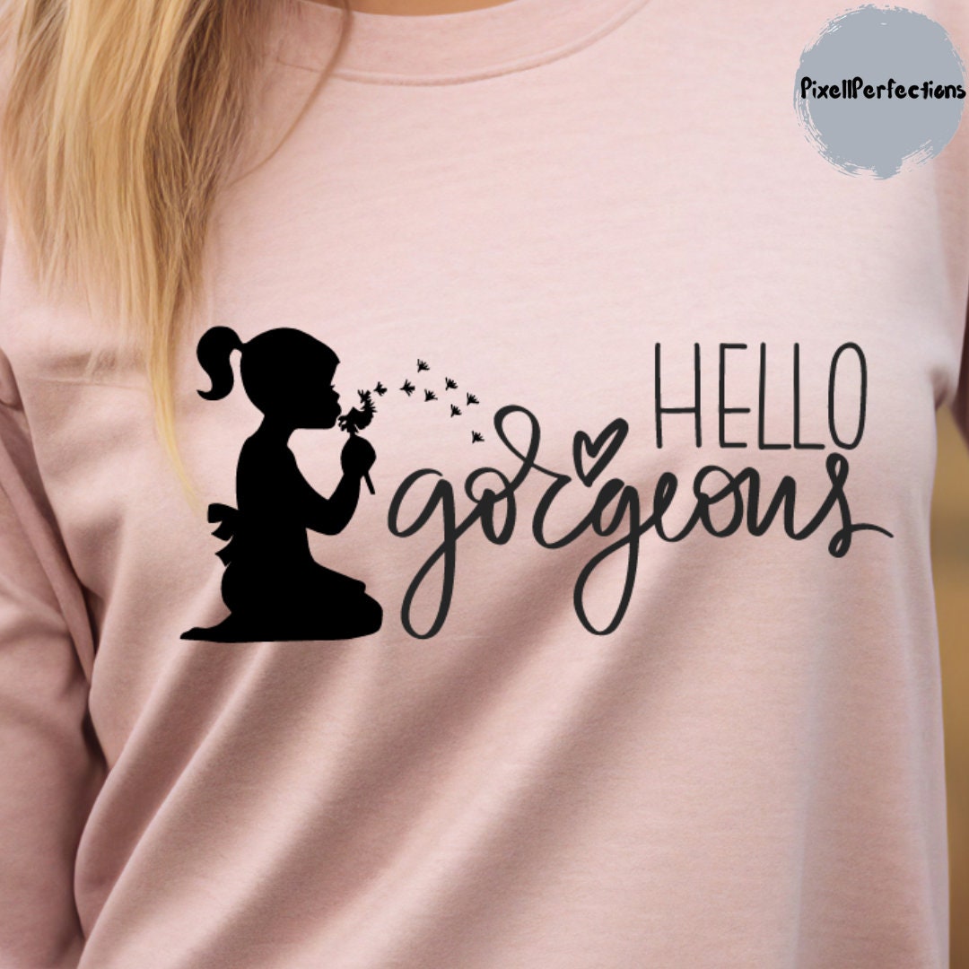 Hello Gorgeous Svg Flower Svg Floral Svg Botanical Svg - Etsy