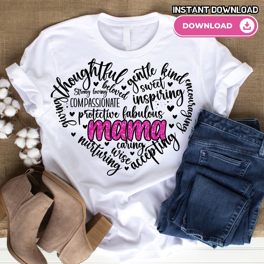 Mama Heart Png, Mom Png, Motivational Mom Quotes Png, Mothers Day Png ...