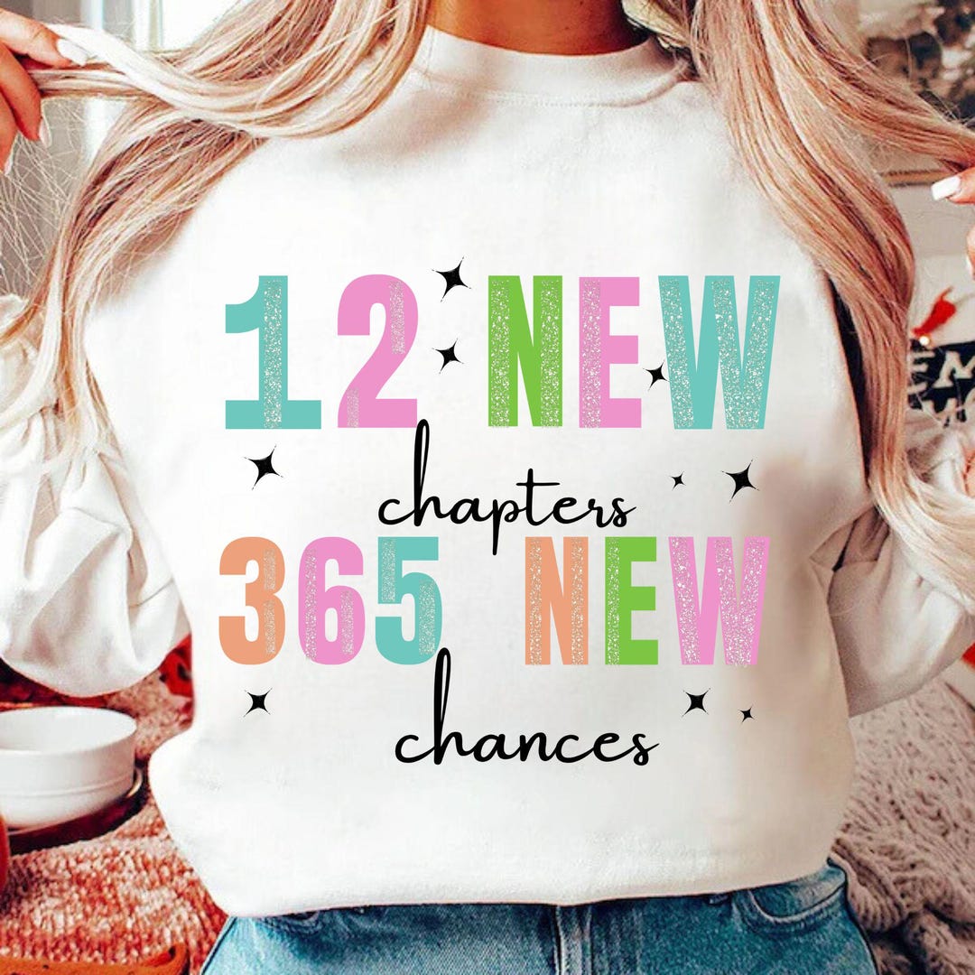 12 New Chapters 365 New Chances Png, New Year 2025 Png, Happy New Year ...