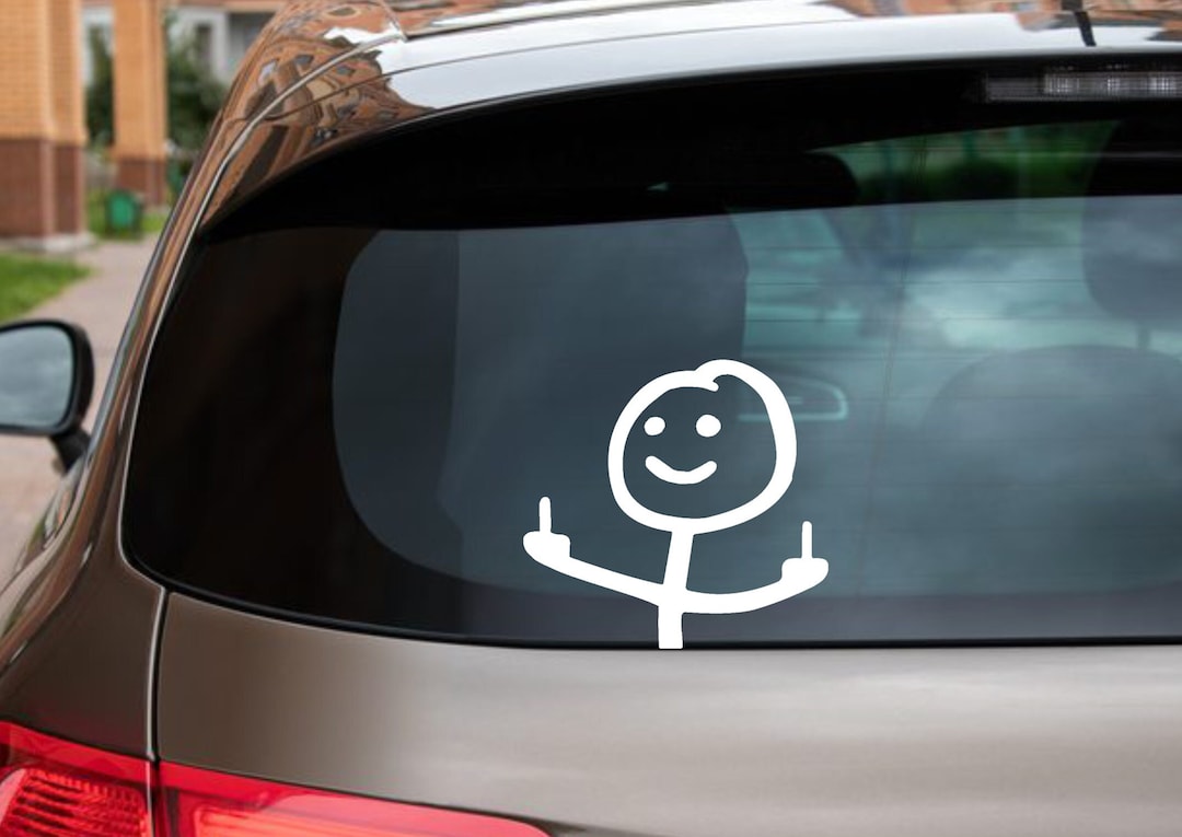 Fck You Funny Meme Decal Large Vinyl Sticker for Cars, Trucks, Windows ...
