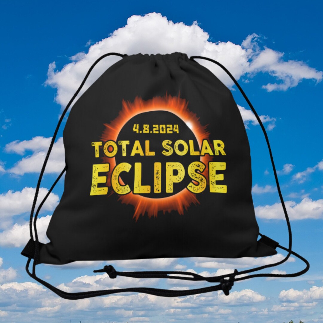 Total Solar Eclipse Drawstring Bag, April 8 2024 Eclipse Viewing Party ...