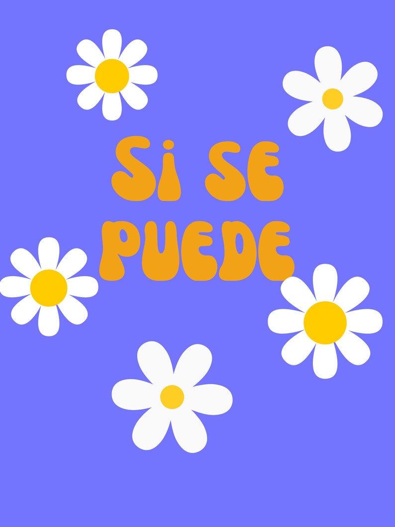 Si Se Puede Daisy PNG SVG JPG - Etsy