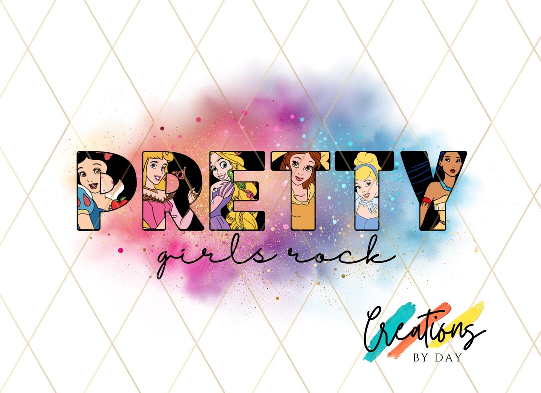 Pretty Girls Rock PNG | Princess | Transparent | Digital File Only ...