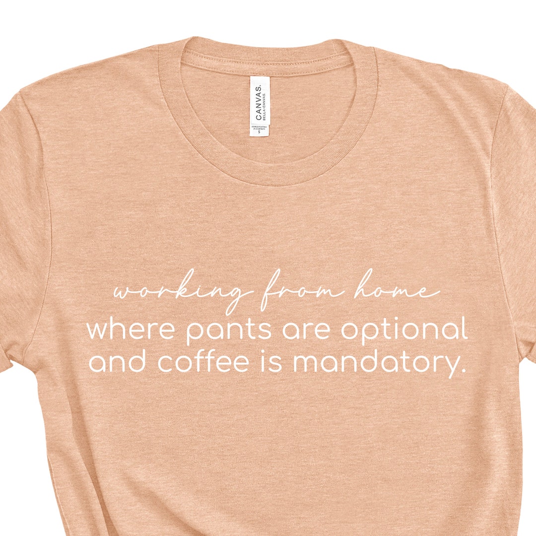 Working From Home Funny T-shirt, WFH Humor Unisex Jersey Short Sleeve ...