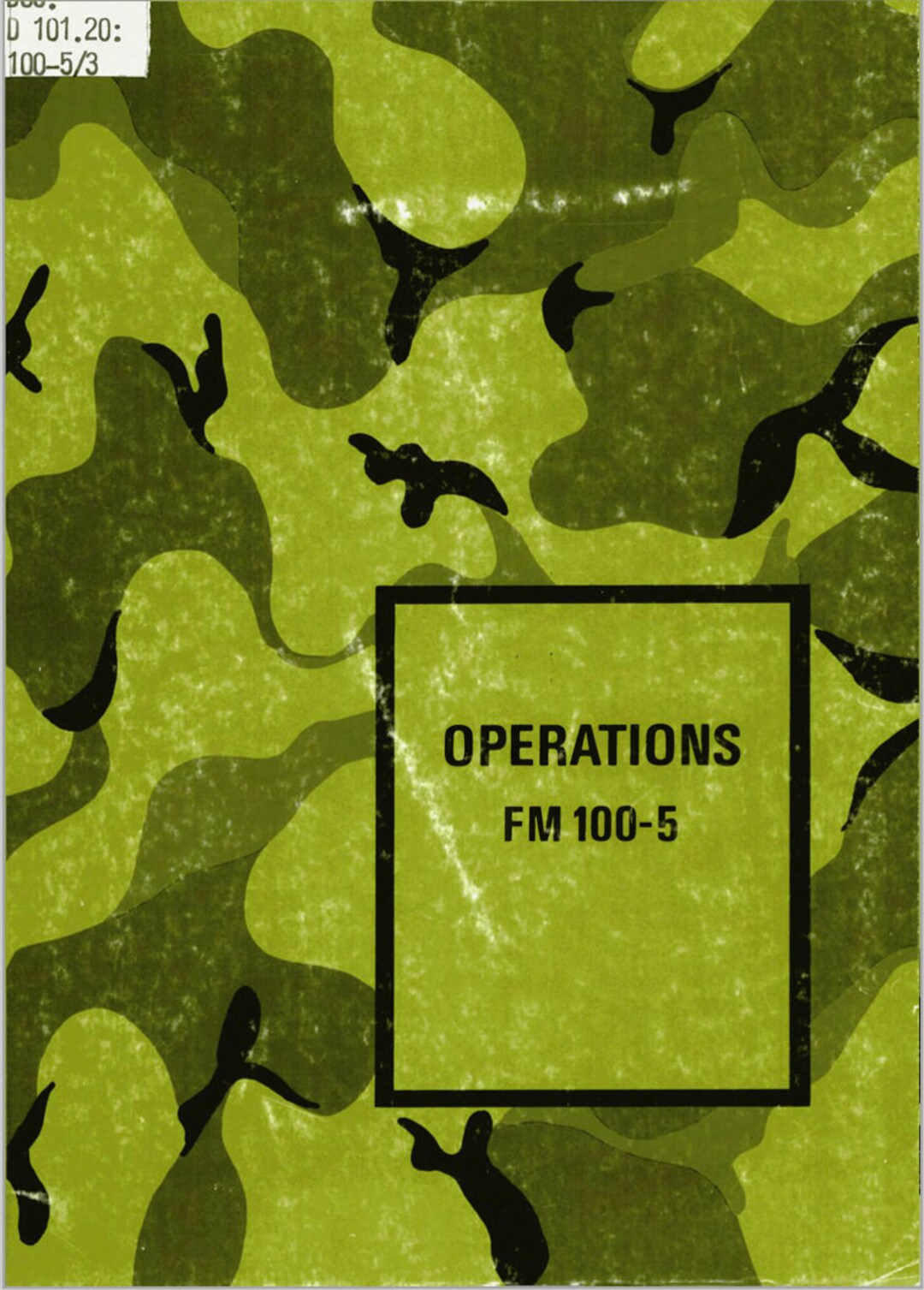FM 100-5 1982 OPERATIONS Field Manual US Army 199 Pages Complete Manual ...