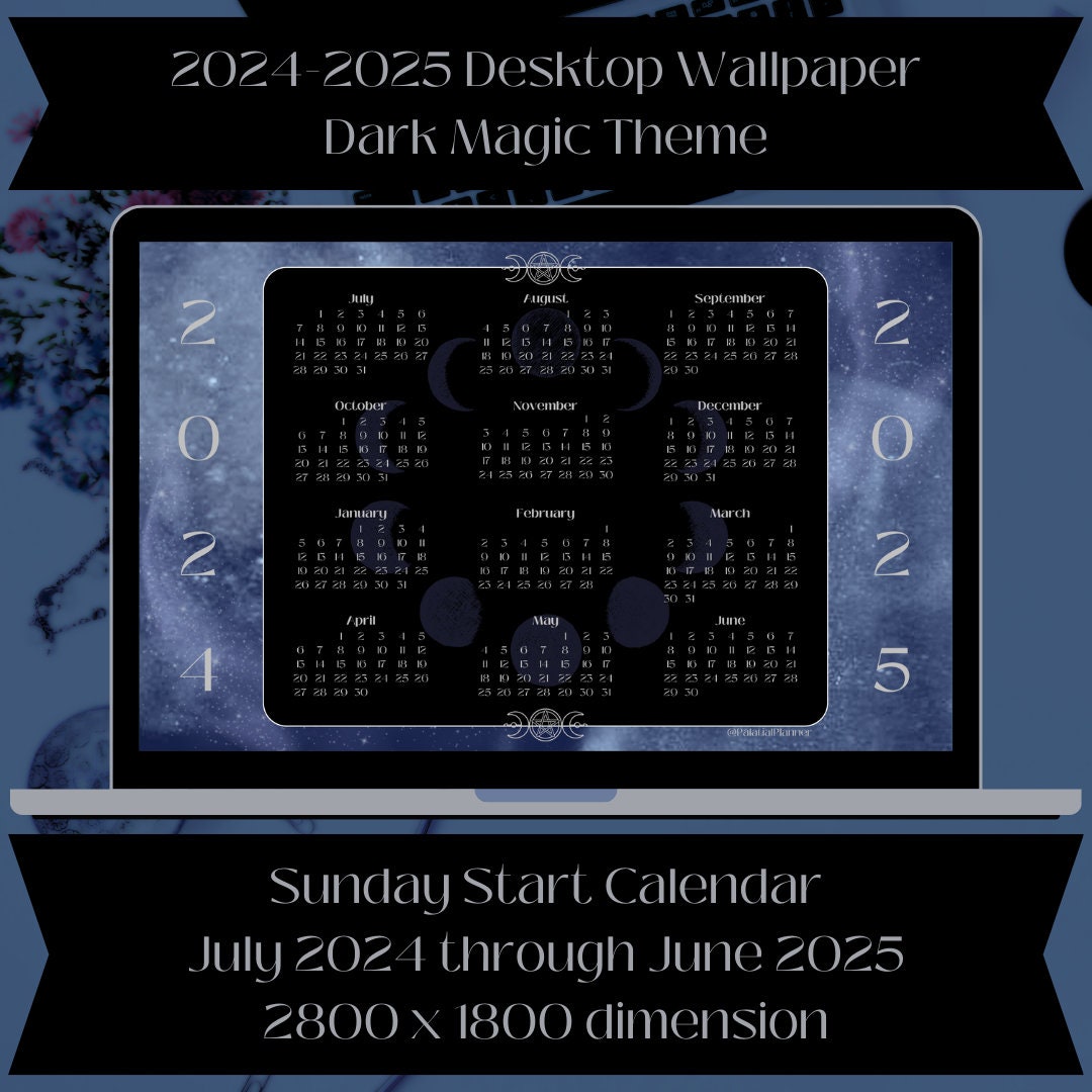 Desktop Wallpaper - 2024-2025 Calendar, Dark Magic Theme - Etsy