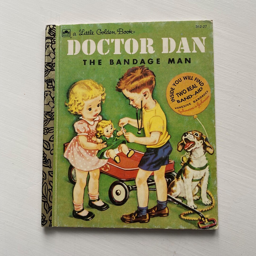Doctor Dan the Bandage Man 1977 Little Golden Book W/O Bandage Hard ...