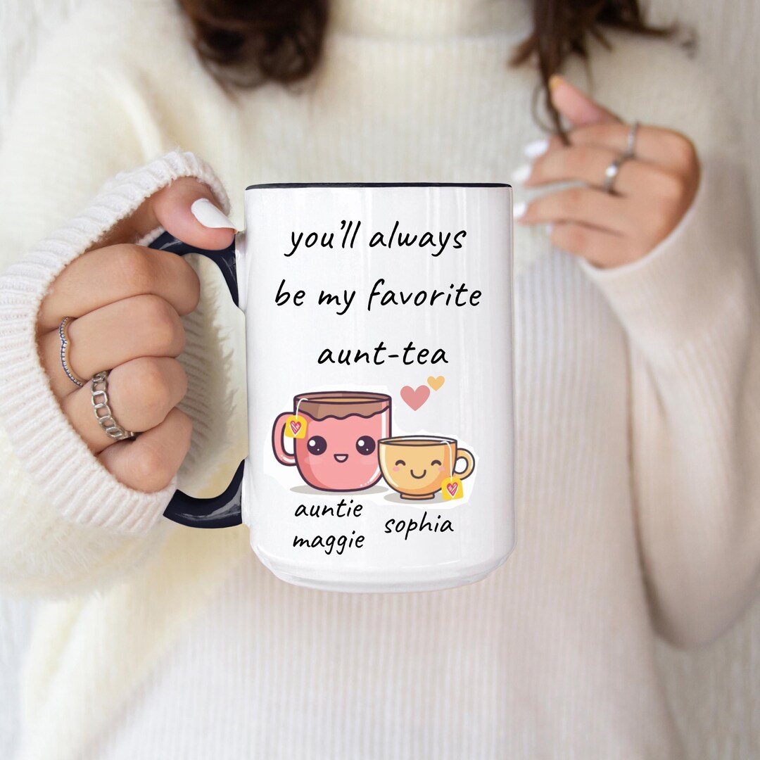 Auntie My Favorite Aunt-tea Personalized Gift, Funny Best Aunt Mug ...