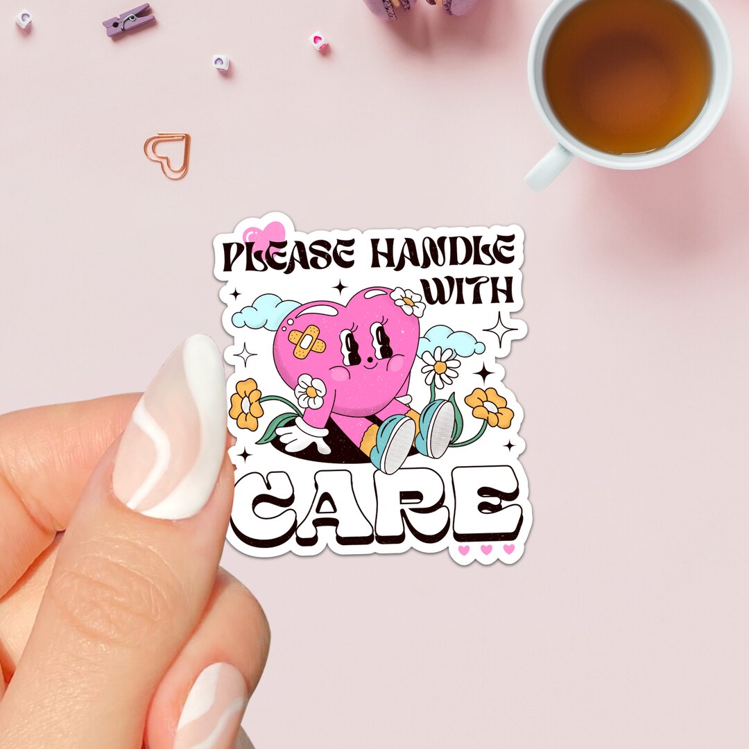 Please Handle With Care Stickers / Retro Inspirational Heart Quote ...