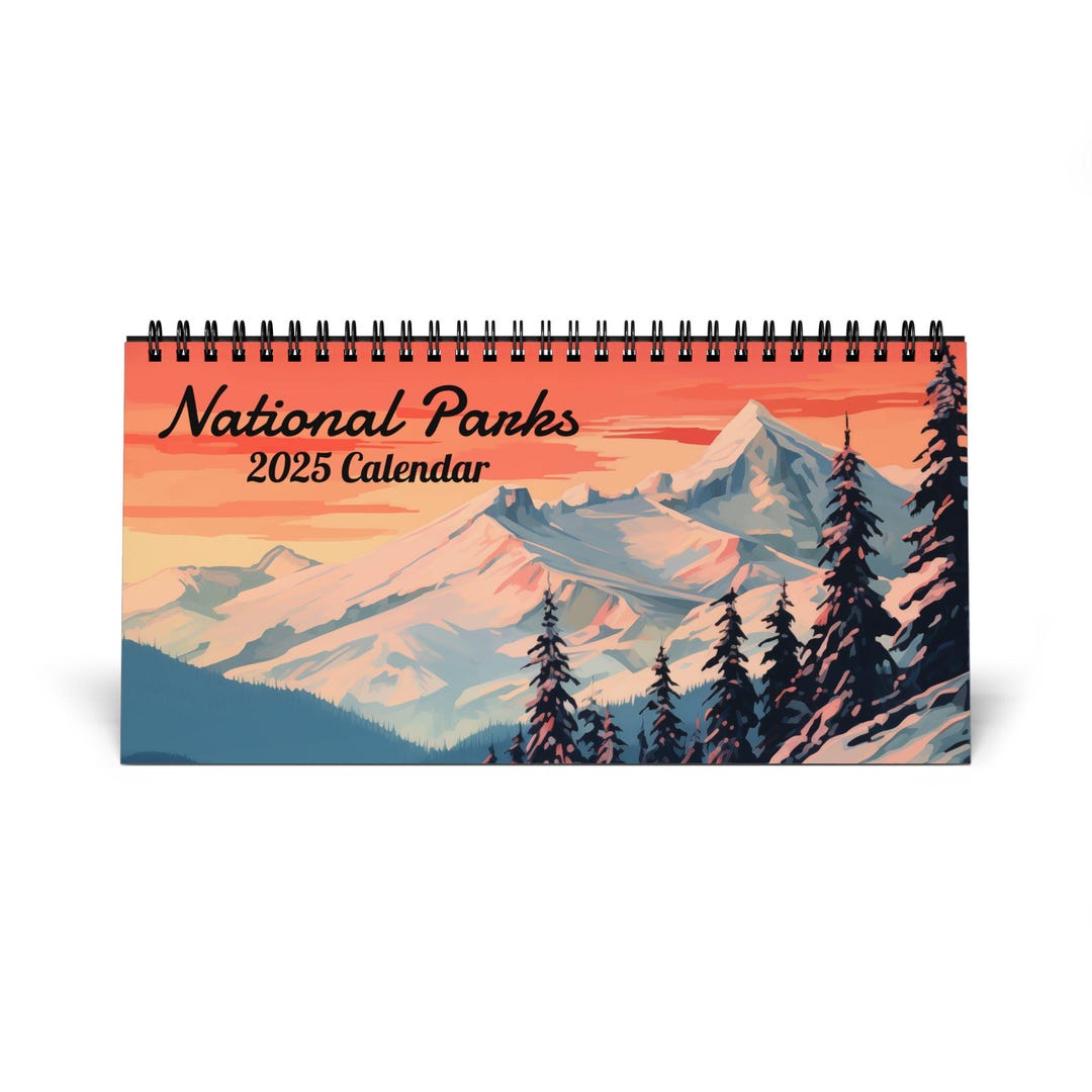 2025 National Park Desktop Calendar, Art of National Parks 2025 ...